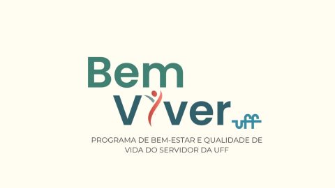 Programa Bem Viver UFF | O Programa Bem Viver UFF é uma iniciativa estratégica da Universidade ...